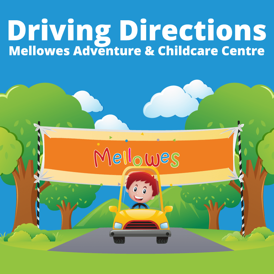 Directions and Location Mellowes Adventure and Childcare